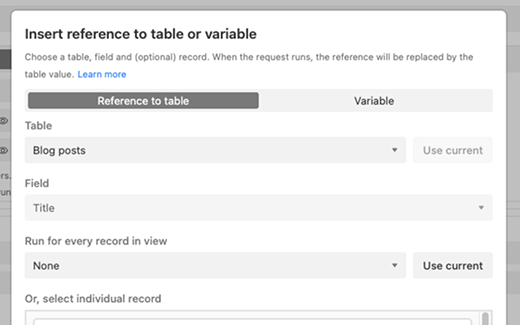 Reference Airtable Data In Api Requests Dynamic Api Imports With Cell Values